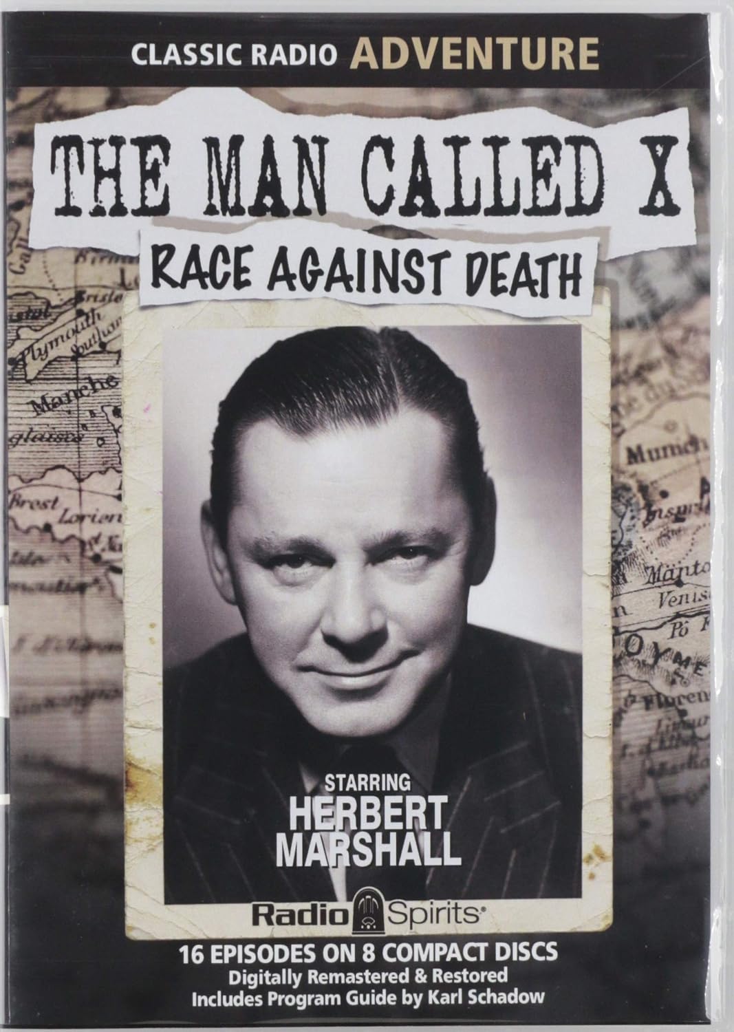 The Man Called X: Race Against Death: Original Radio Broadcast ...