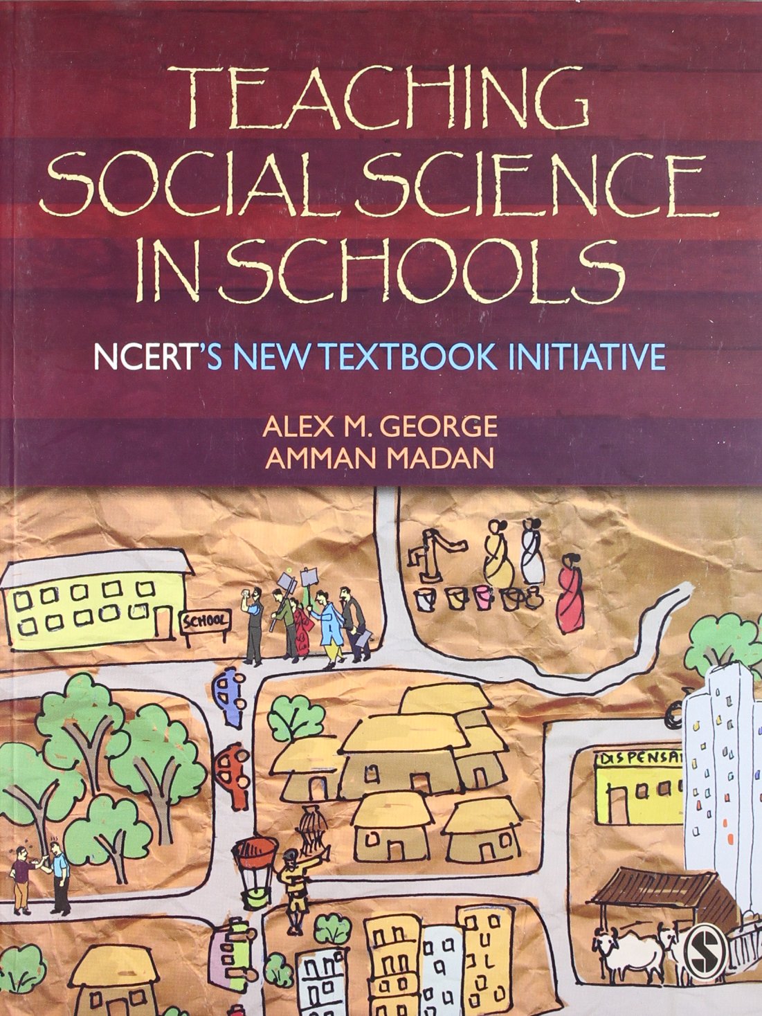 Teaching Social Science in Schools: NCERT′s New Textbook Initiative ...