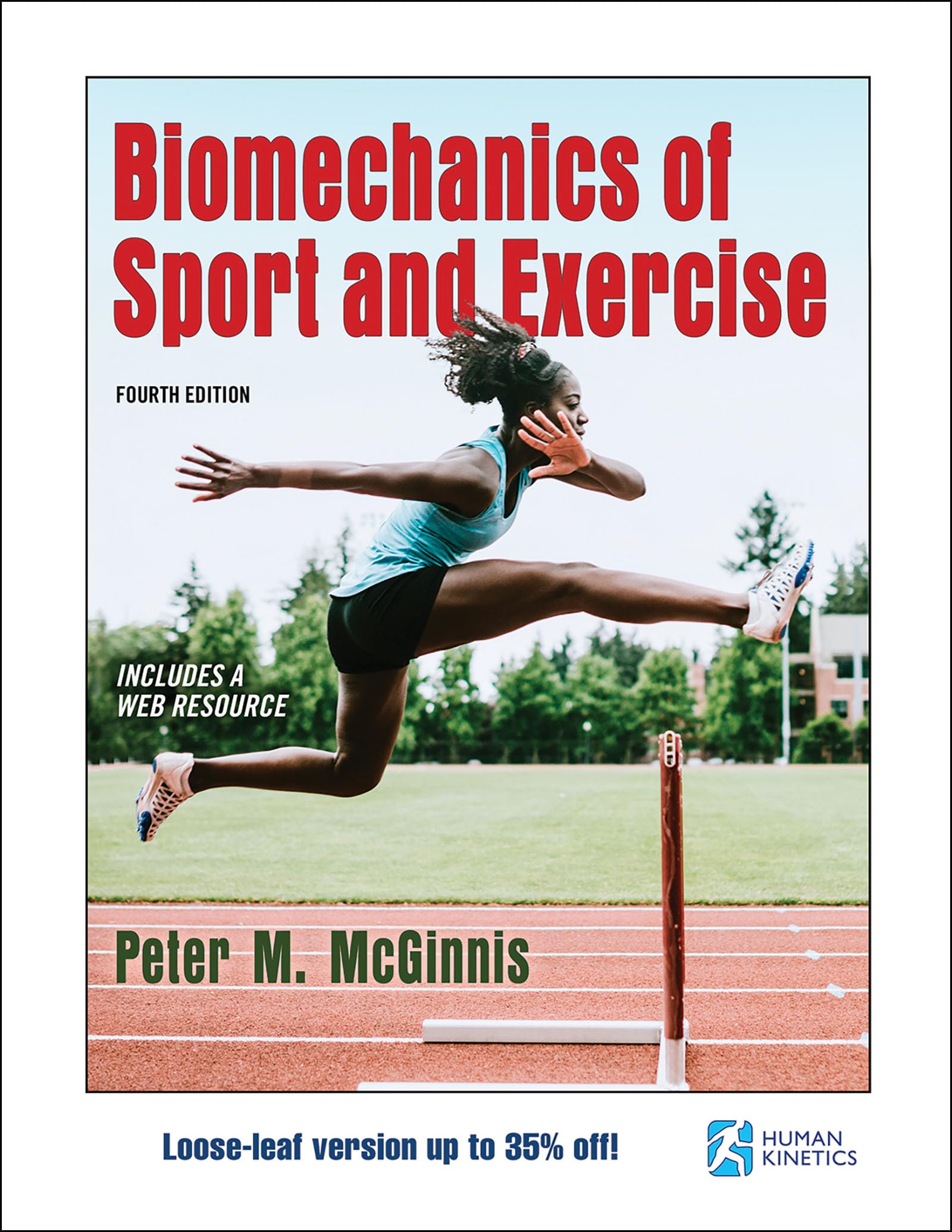 Biomechanics of Sport and Exercise: 9781492592334: Medicine & Health ...