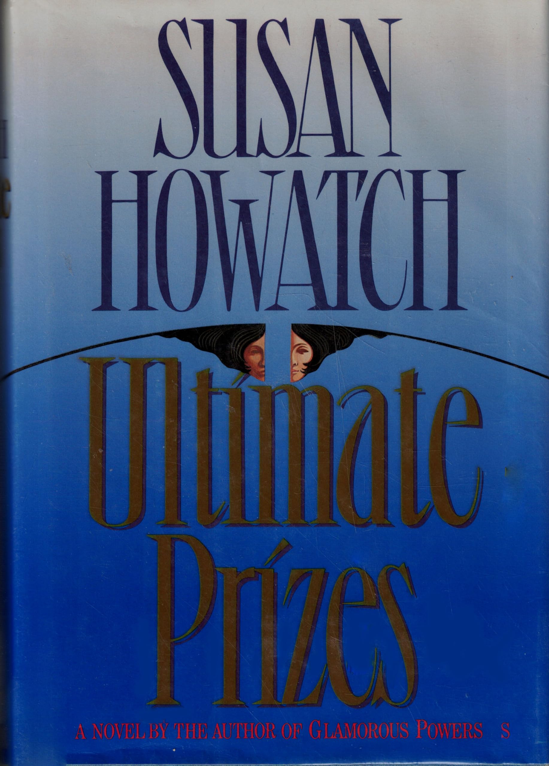 Ultimate Prizes: Howatch, Susan: 9780394580647: Amazon.com: Books