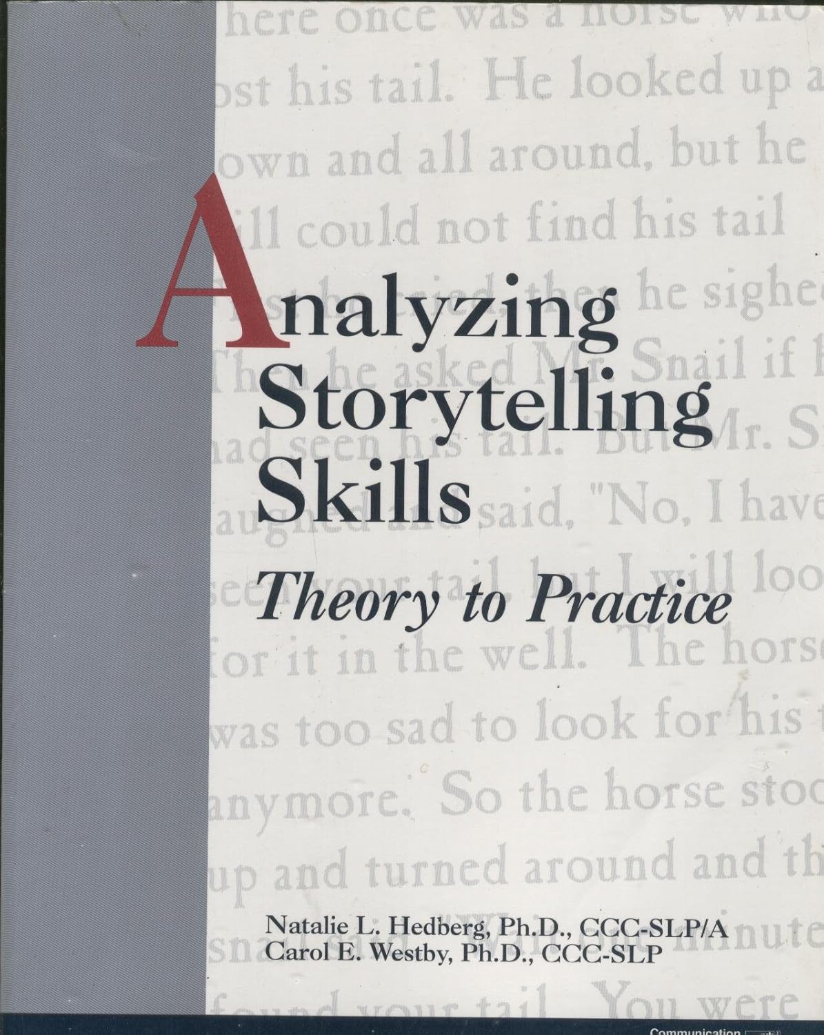 Analyzing Storytelling Skills: Theory to Practice: Natalie L. Hedberg ...