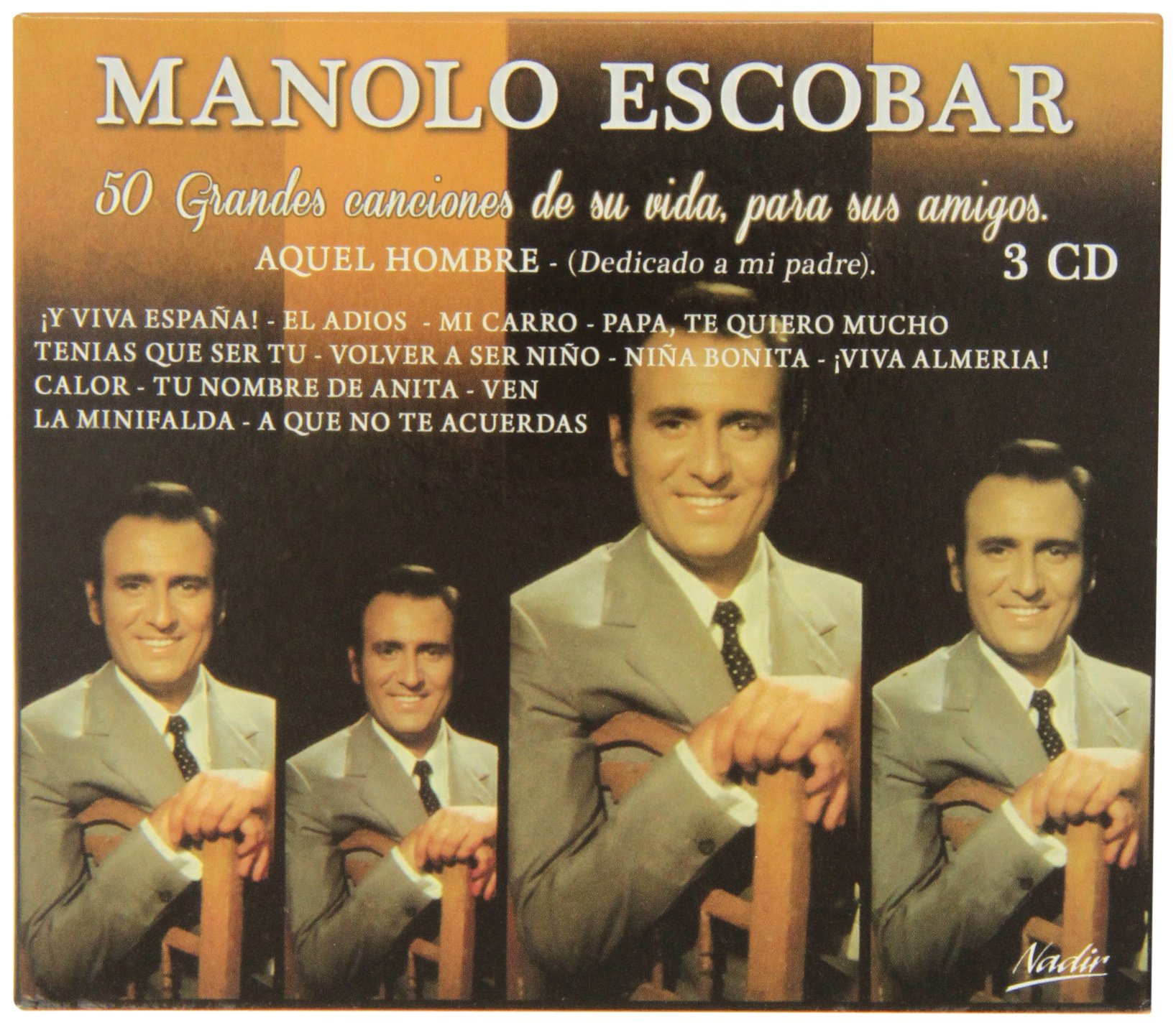 50 Grandes Canciones De Su Vida, Para Sus Amigos: Manolo Escobar ...