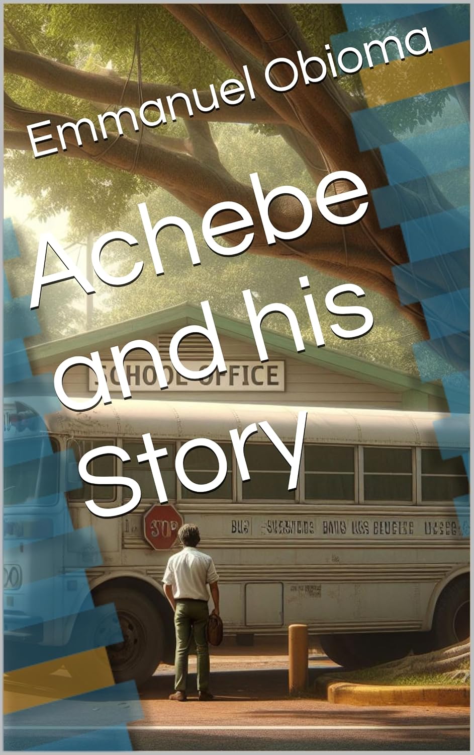 Achebe and his Story eBook : Obioma , Emmanuel : Amazon.in: Books