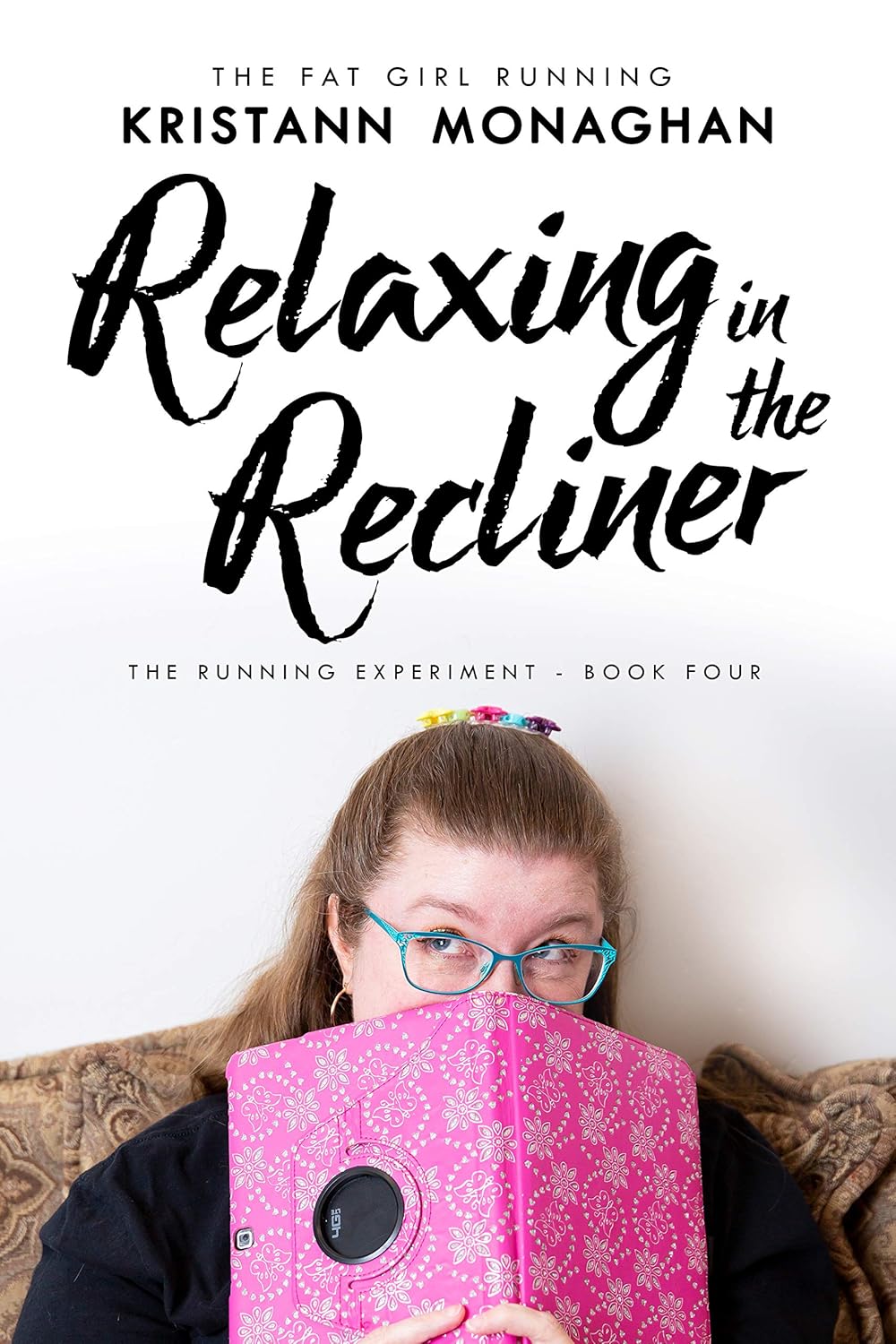 Amazon.com: Relaxing in the Recliner (The Running Experiment Book 4 ...