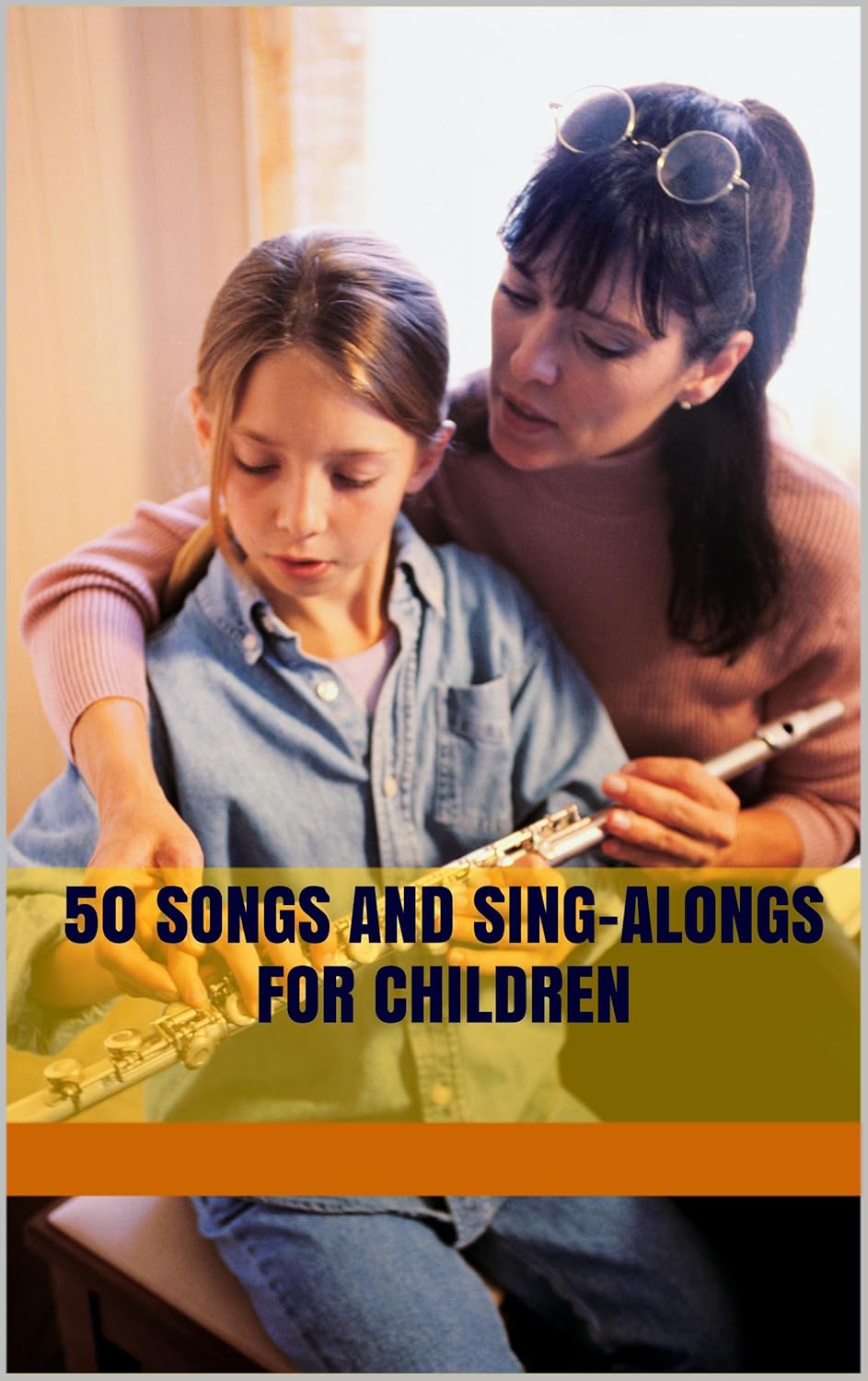 50 Songs and Sing-Alongs for Children - Kindle edition by Clerc, Joshua ...