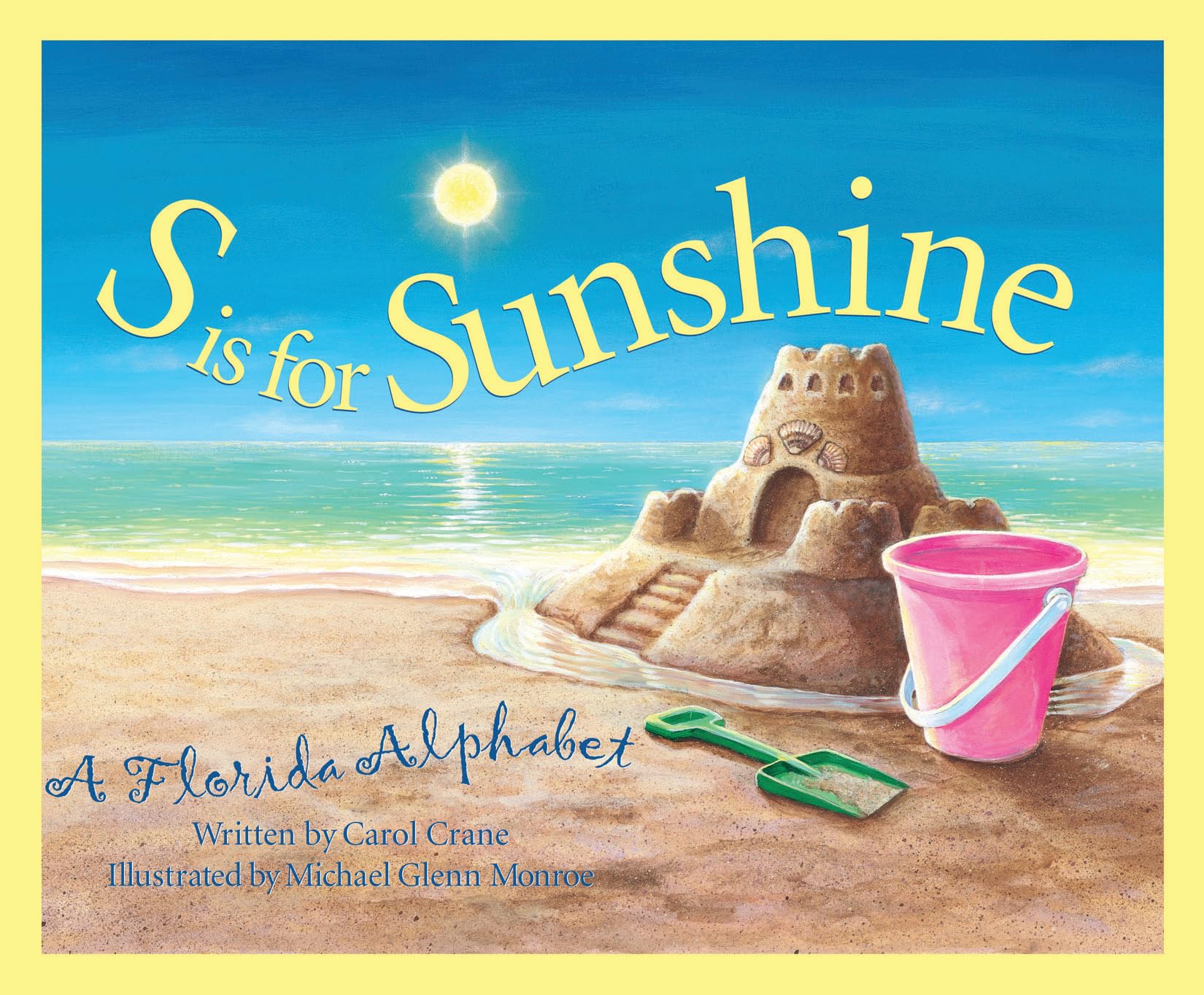 S is for Sunshine: A Florida Alphabet (Discover America State by State ...