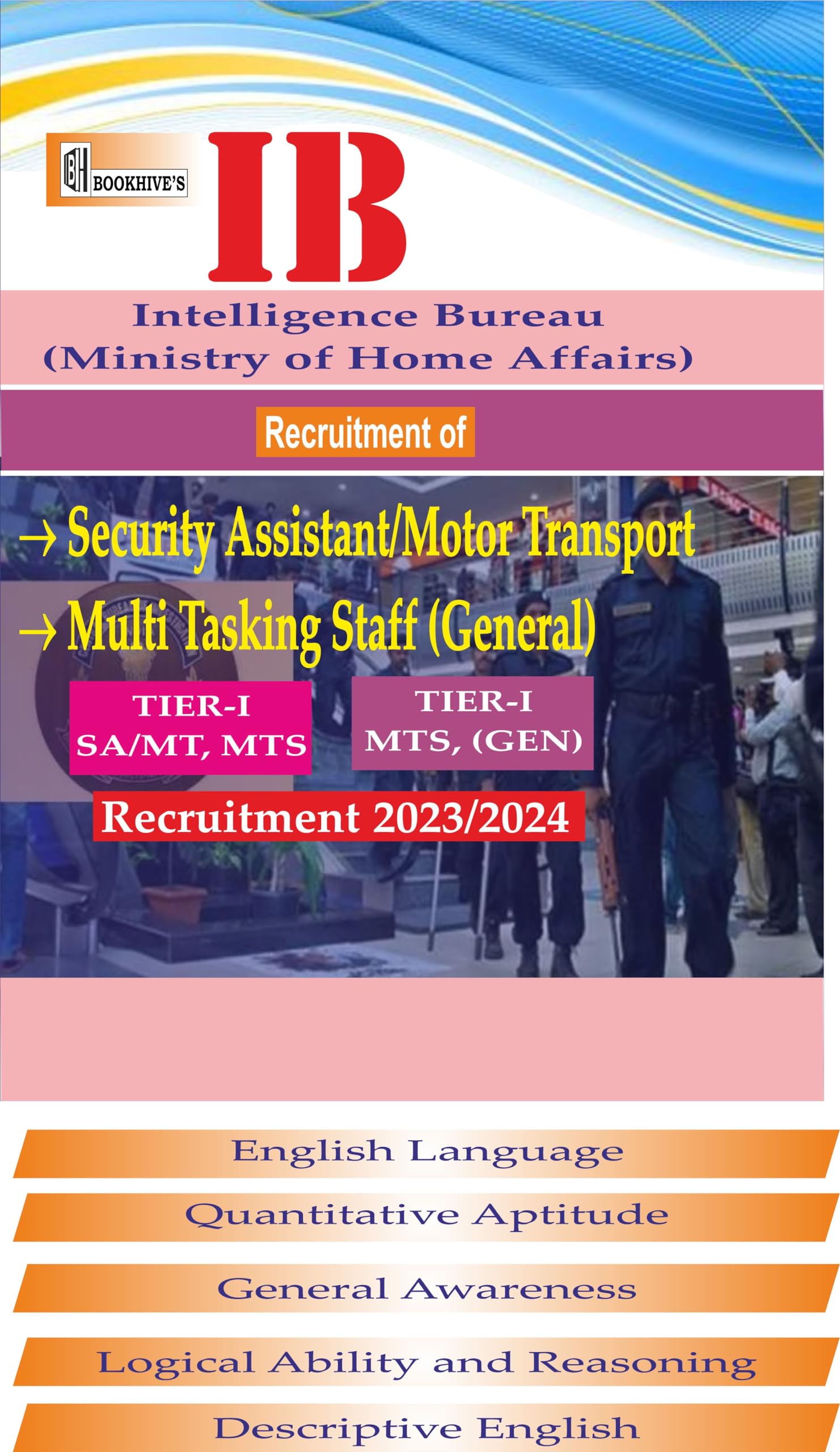 Buy IB Intelligence Bureau Security Assistant/ Motor Transport, MTS ...