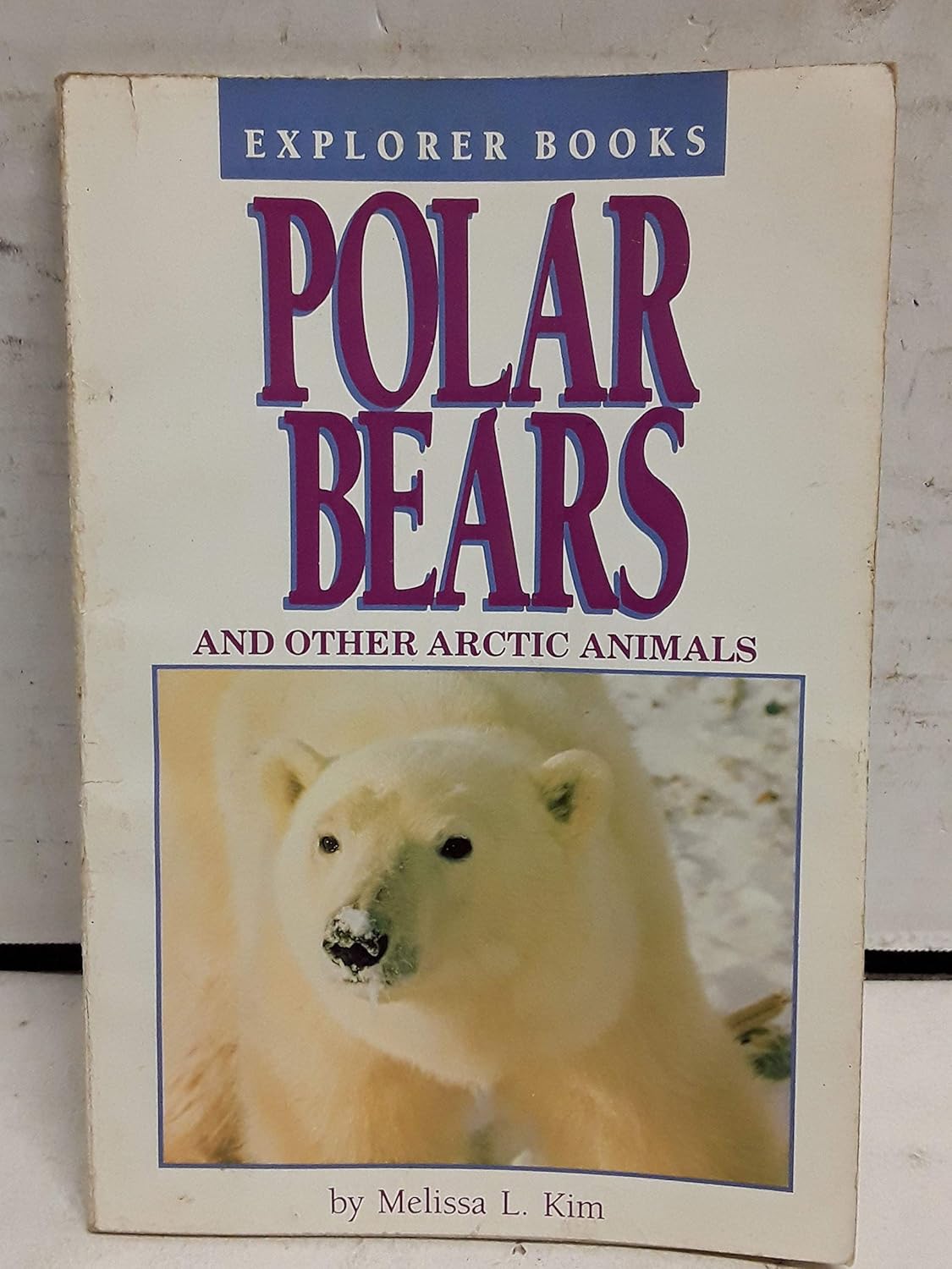 Polar bears and other arctic animals (Explorer books): Melissa Kim ...