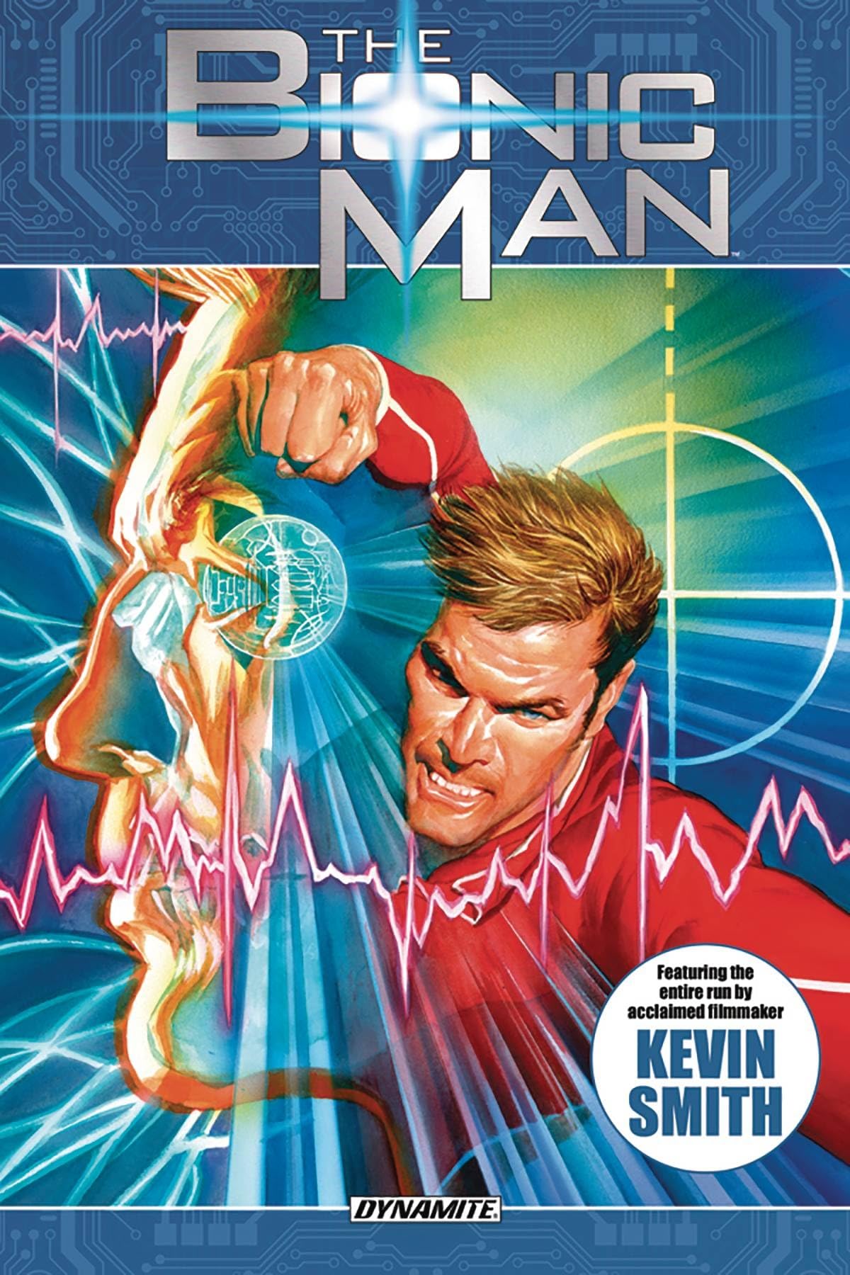 The Bionic Man Omnibus Volume 1 (BIONIC MAN OMNIBUS TP): Smith, Kevin ...