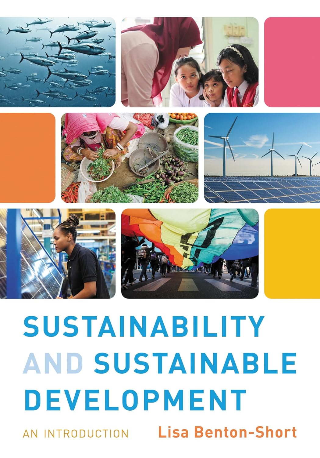 Sustainability and Sustainable Development: An Introduction 1, Benton ...