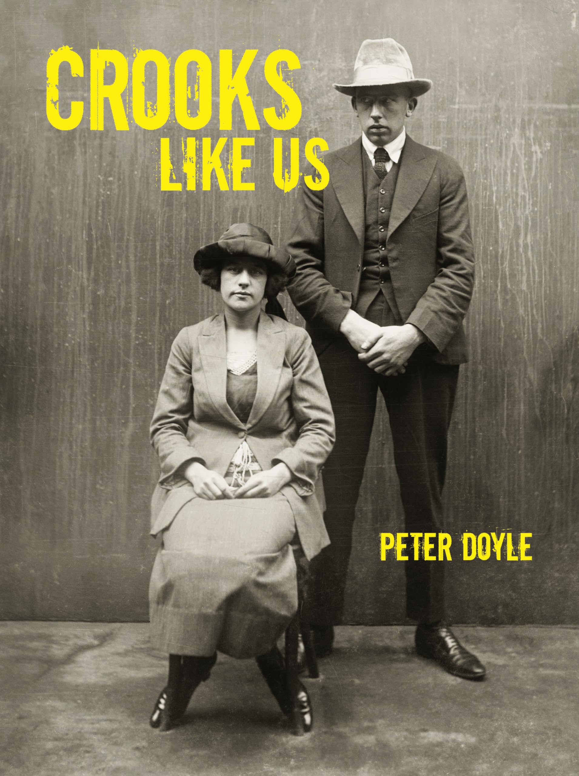 Crooks Like Us: Doyle, Peter: 9781876991340: Amazon.com: Books