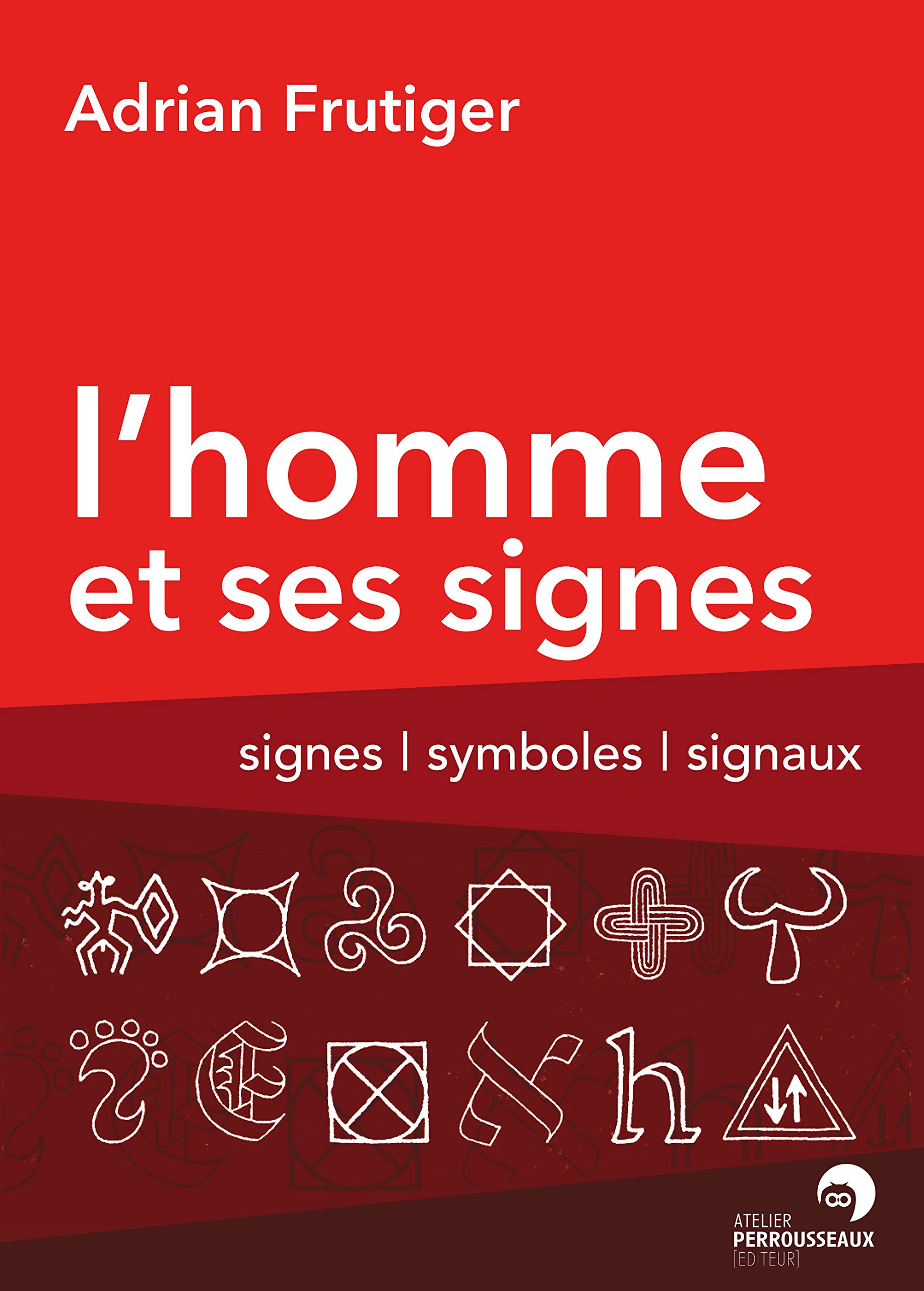 Amazon.com: L'homme et ses signes - signes, symboles, signaux ...