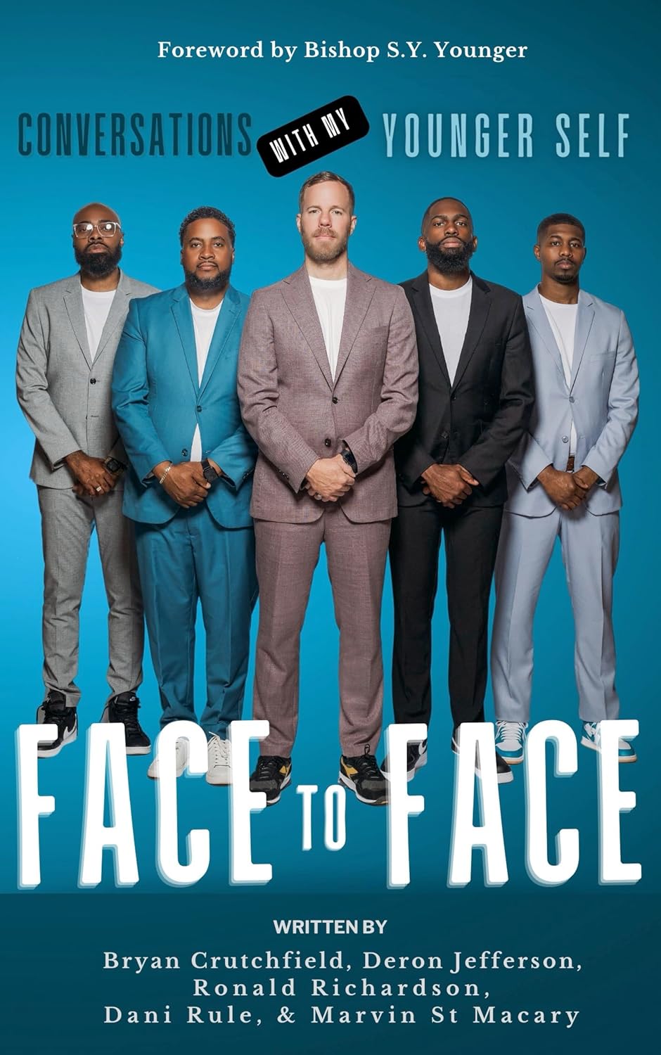 Face To Face Conversations With My Younger Self - Kindle edition by ...