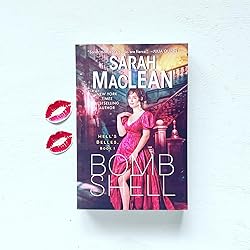 Bombshell: A Hell's Belles Novel - Kindle edition by MacLean, Sarah ...