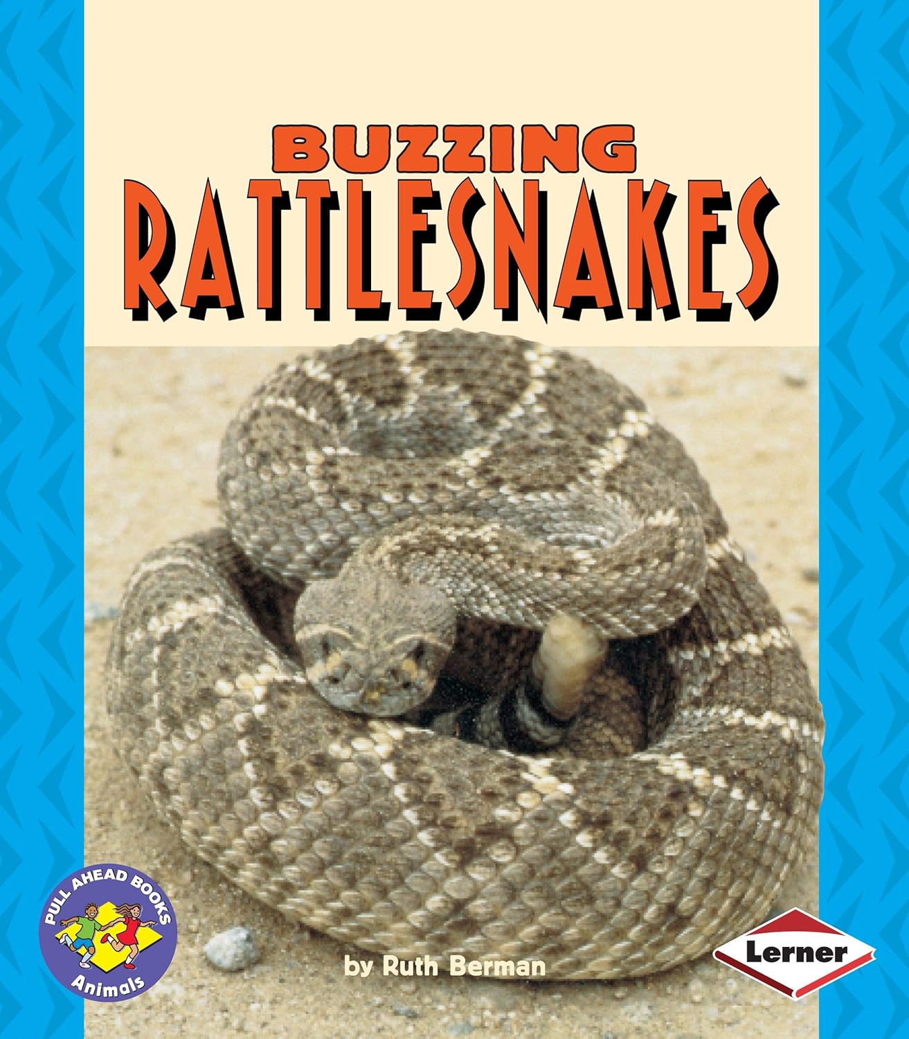 Amazon.com: Buzzing Rattlesnakes (Pull Ahead Books ― Animals ...