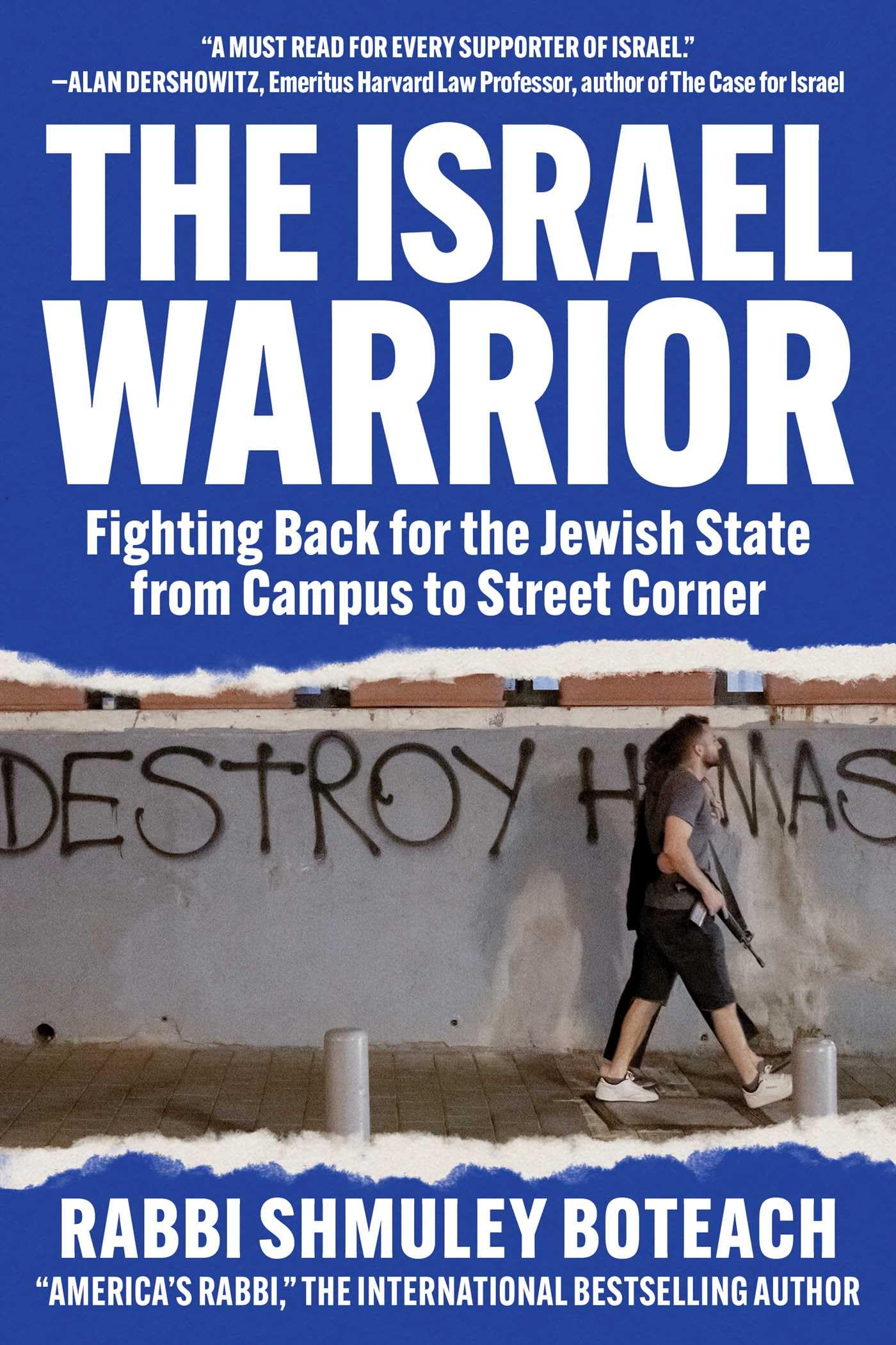 Israel Warrior: Fighting Back for the Jewish State from Campus to ...