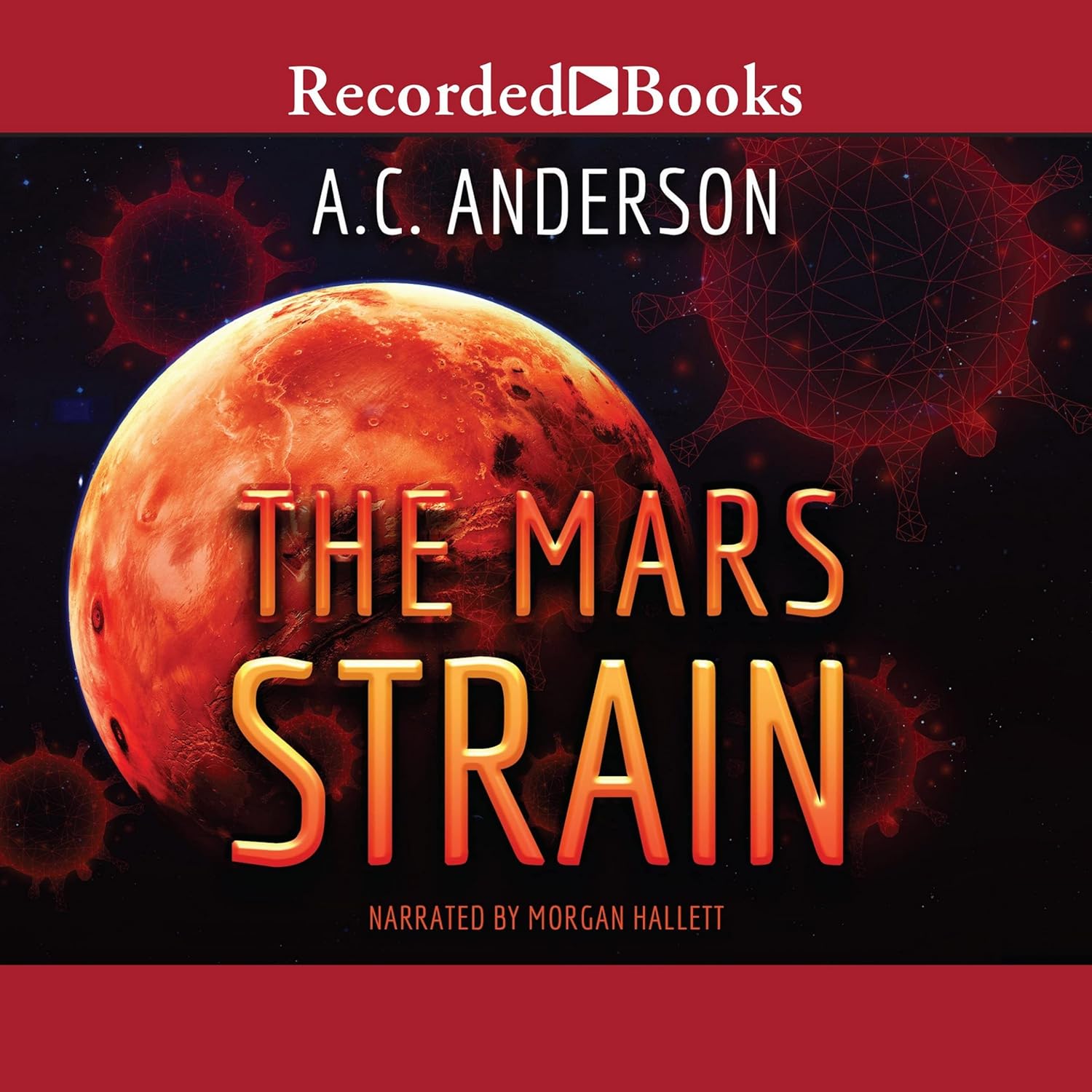 Amazon.com: The Mars Strain: 9781665052092: A.C. Anderson; Alexia ...