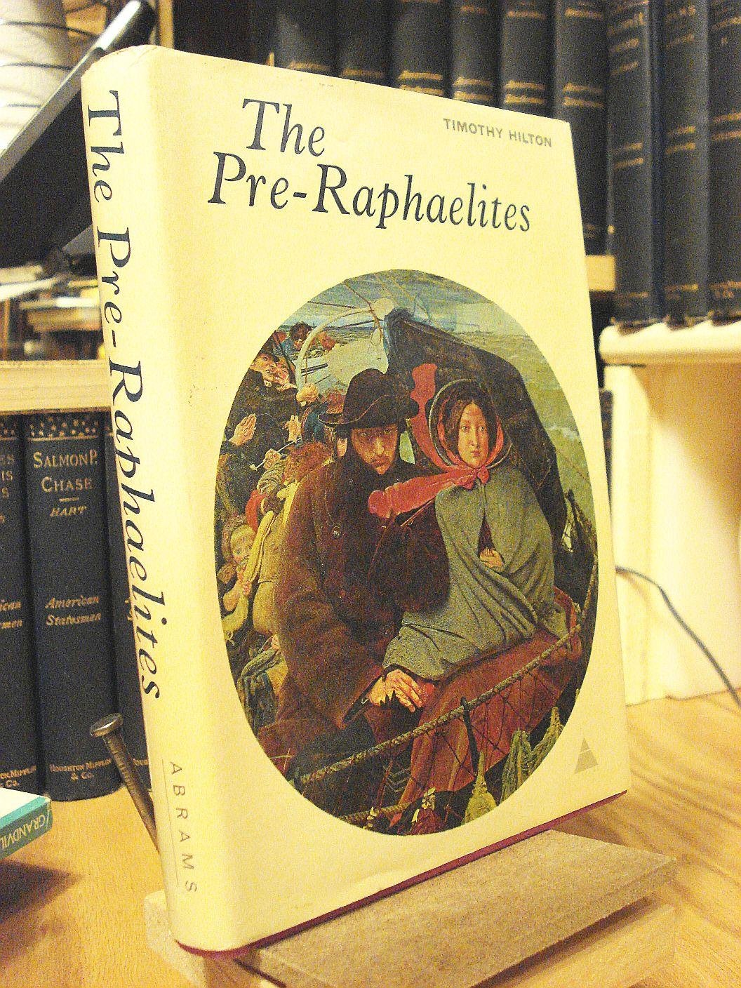 Amazon.com: The Pre-Raphaelites: 9780810904248: Hilton, Timothy: Books