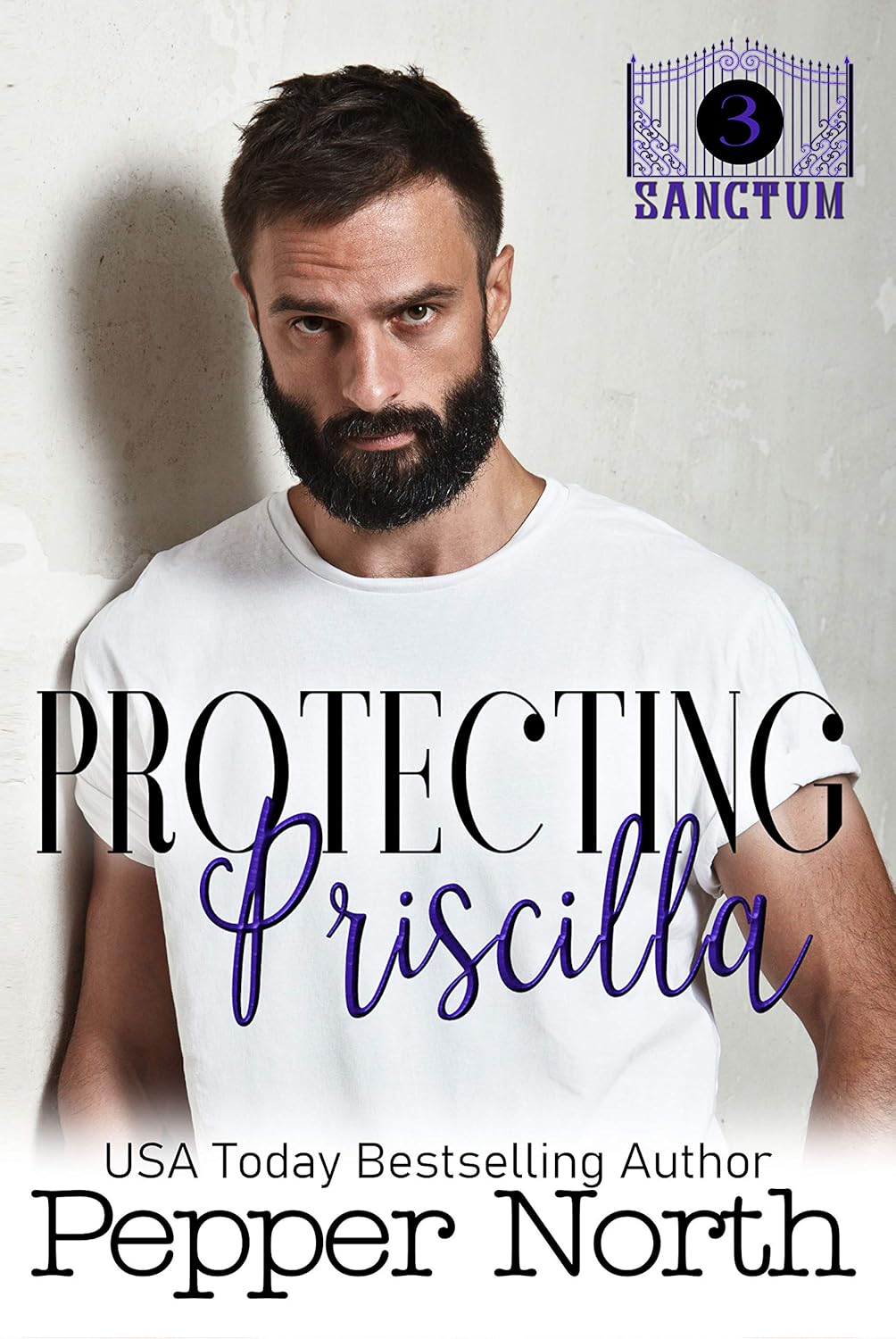 Protecting Priscilla: A SANCTUM Novel - Kindle edition by North, Pepper ...