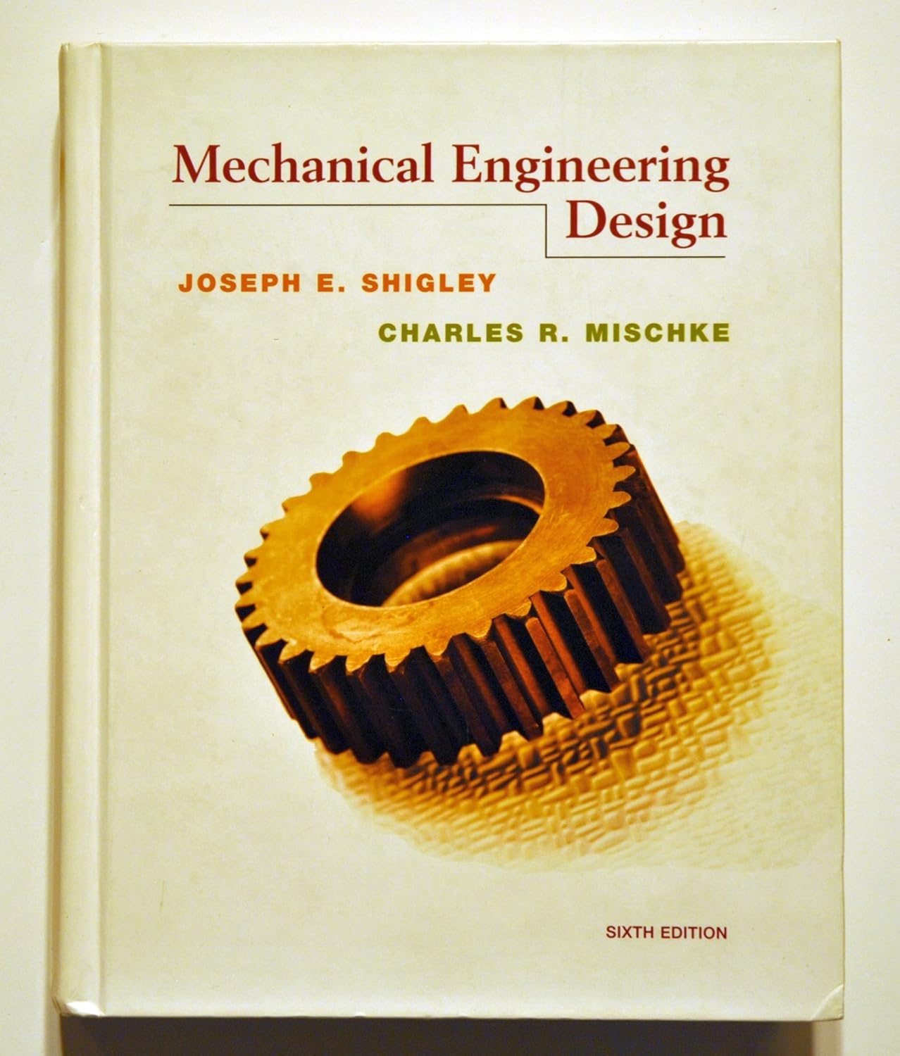 Mechanical Design Engineering, 6/e with Student Resources CD-ROM ...
