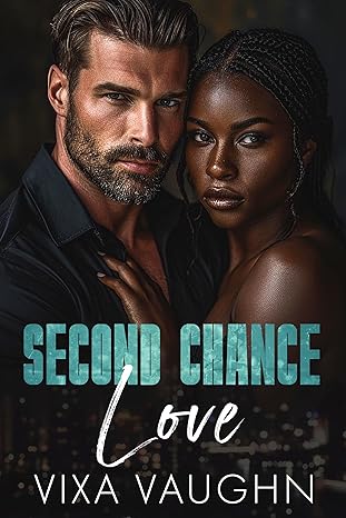 Second Chance Love: A BWWM Second Chance Romance - Kindle edition by Vaughn, Vixa. Literature ...