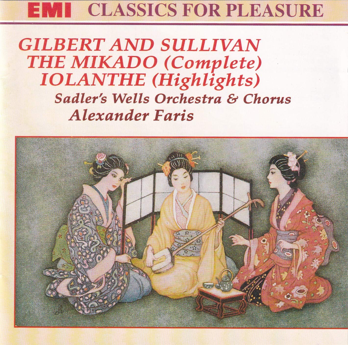 Gilbert & Sullivan, Sadler's Wells Orchestra & Chorus, Alexander Faris ...