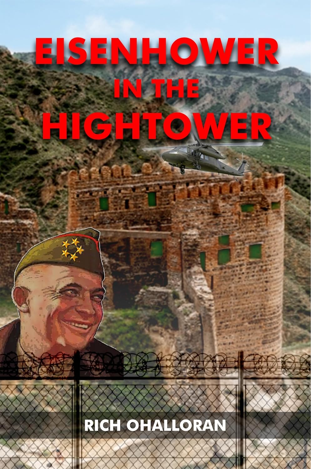 Amazon.com: Eisenhower in the Hightower eBook : Ohalloran, Rich ...