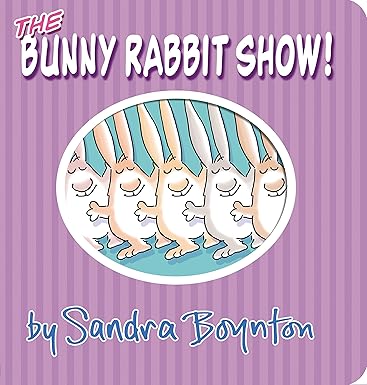 The Bunny Rabbit Show! (Boynton on Board): Boynton, Sandra: 9780761180609: Amazon.com: Books