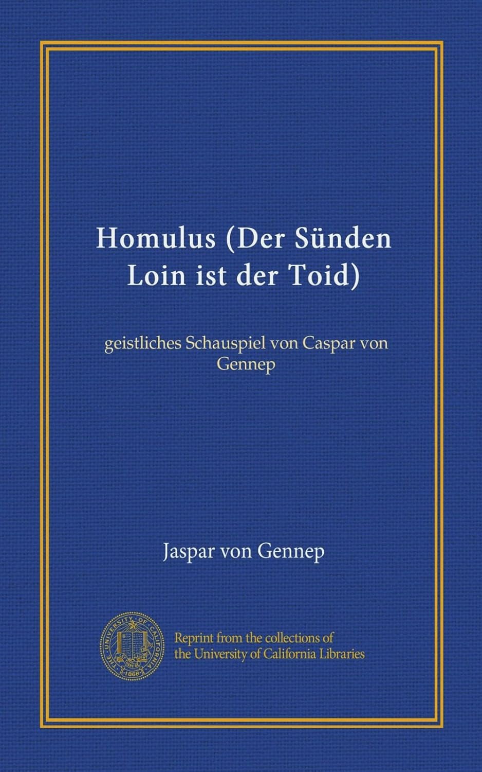 Amazon.com: Homulus (Der Sünden Loin ist der Toid) (Vol-1): geistliches ...