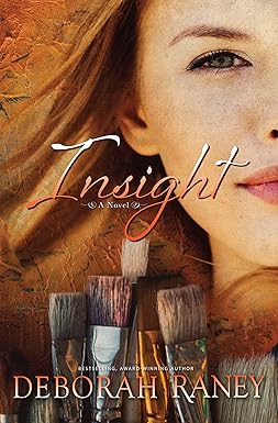 Amazon.com: Insight eBook : Raney, Deborah: Kindle Store