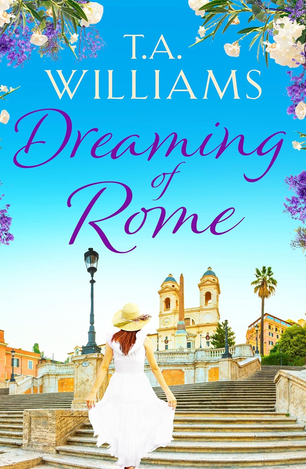 Dreaming of Rome: Williams, T A: 9781788638319: Amazon.com: Books