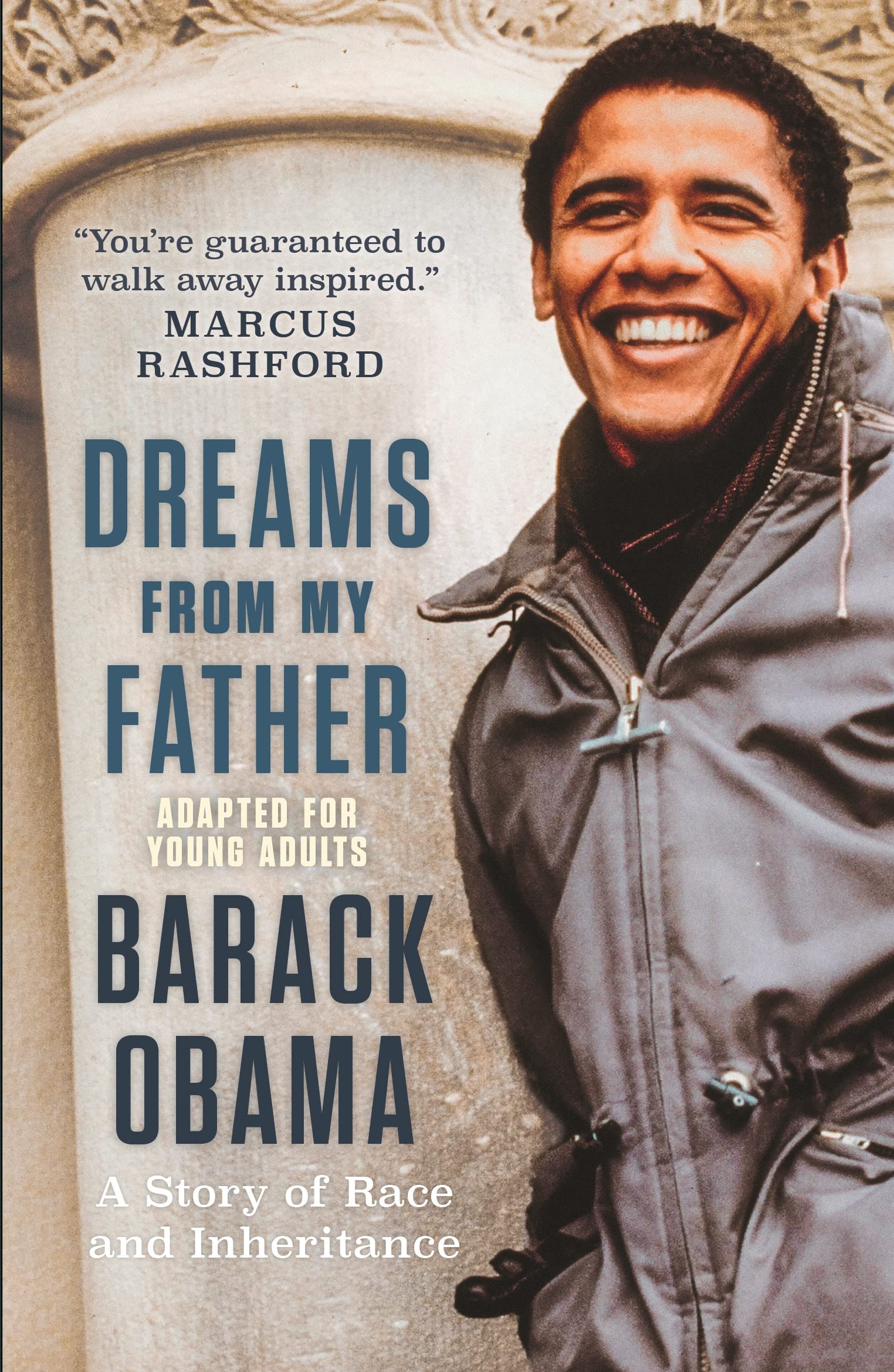 Dreams from My Father (Adapted for Young Adults): A Story of Race and ...