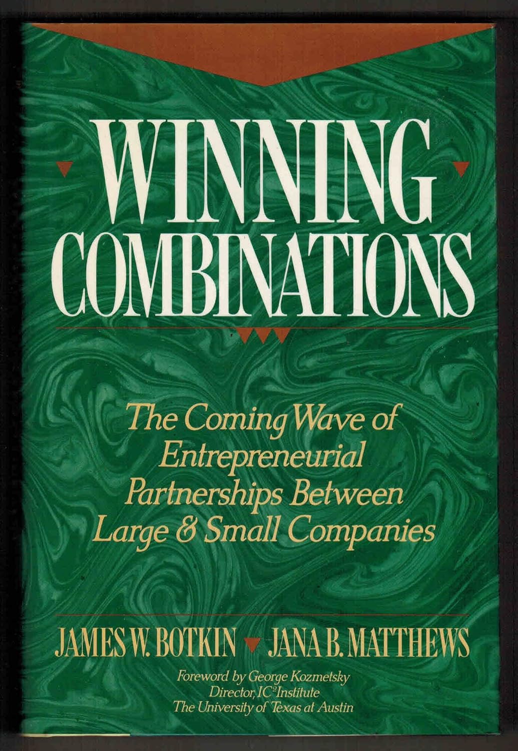 Winning Combinations: The Coming Wave of Entrepreneurial Partnerships ...