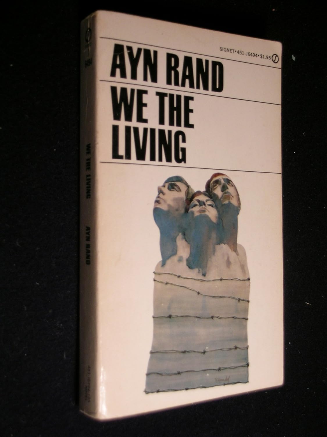 We the Living (Signet Books): Ayn Rand: 9780451000736: Amazon.com: Books