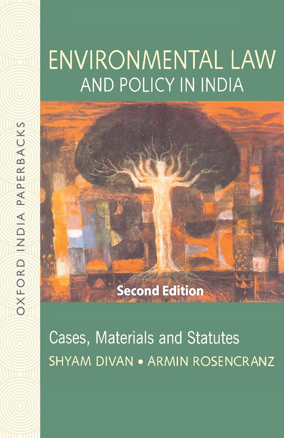Buy ENVIRONMENTAL LAW AND POLICY IN INDIA (OIP) Book Online at Low ...