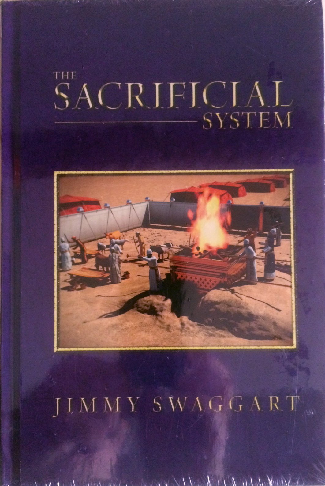 The Sacrificial System: Jimmy Swaggart: 9781941403037: Amazon.com: Books