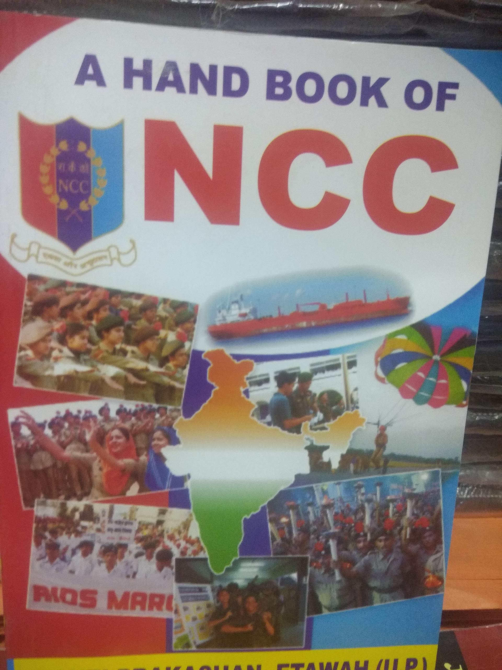 A Hand Book of NCC : Major R C Mishra: Amazon.in: Books