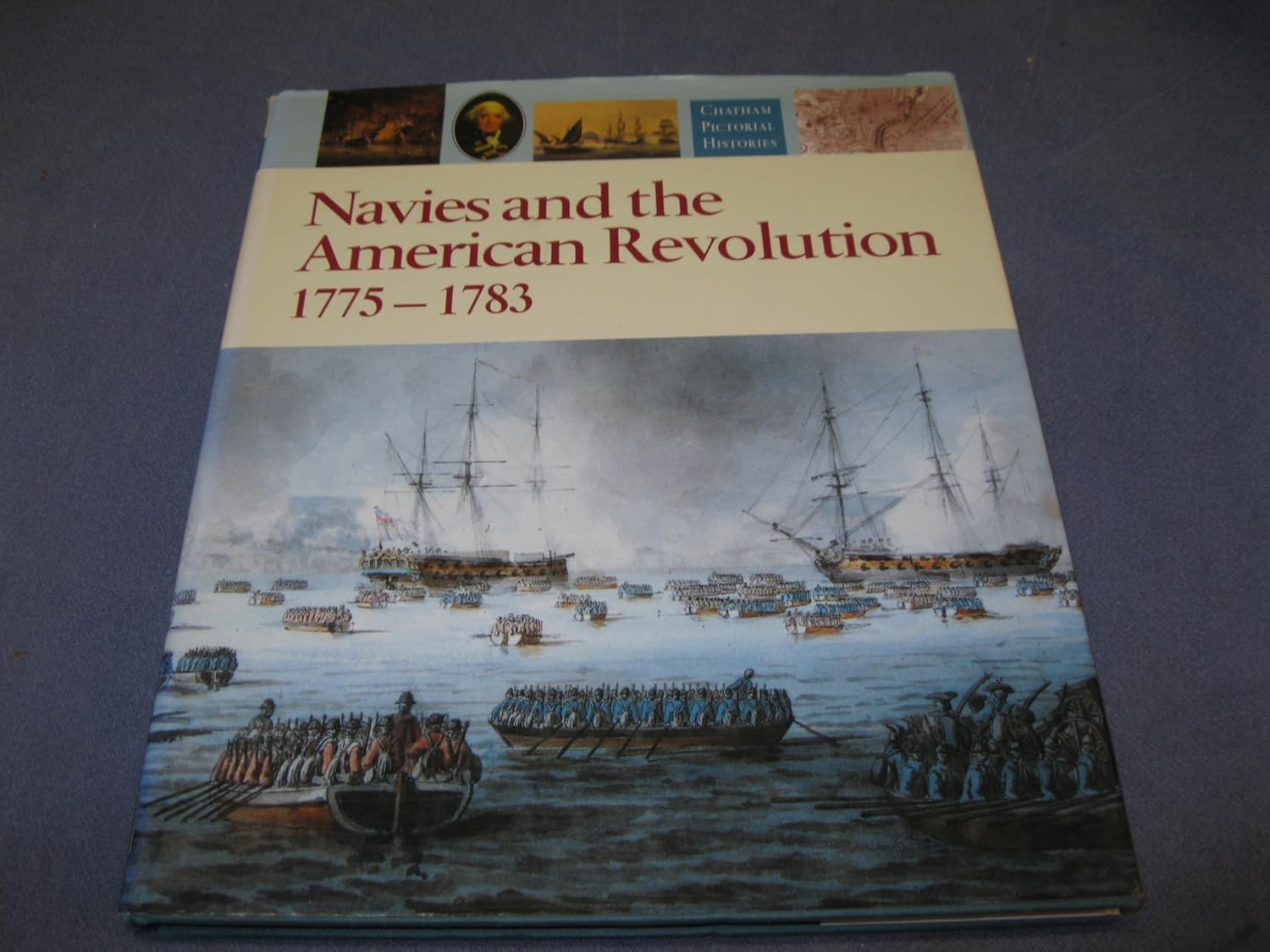 Navies and the American Revolution 1775-1783 (Royal Navy): Gardiner ...