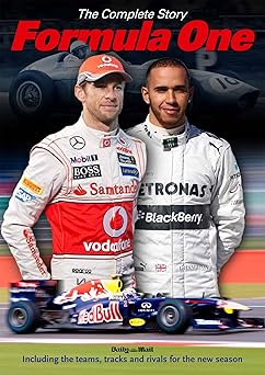 Formula One: The Complete Story 1950 to 2014: Tim Hill: 9781909242357 ...