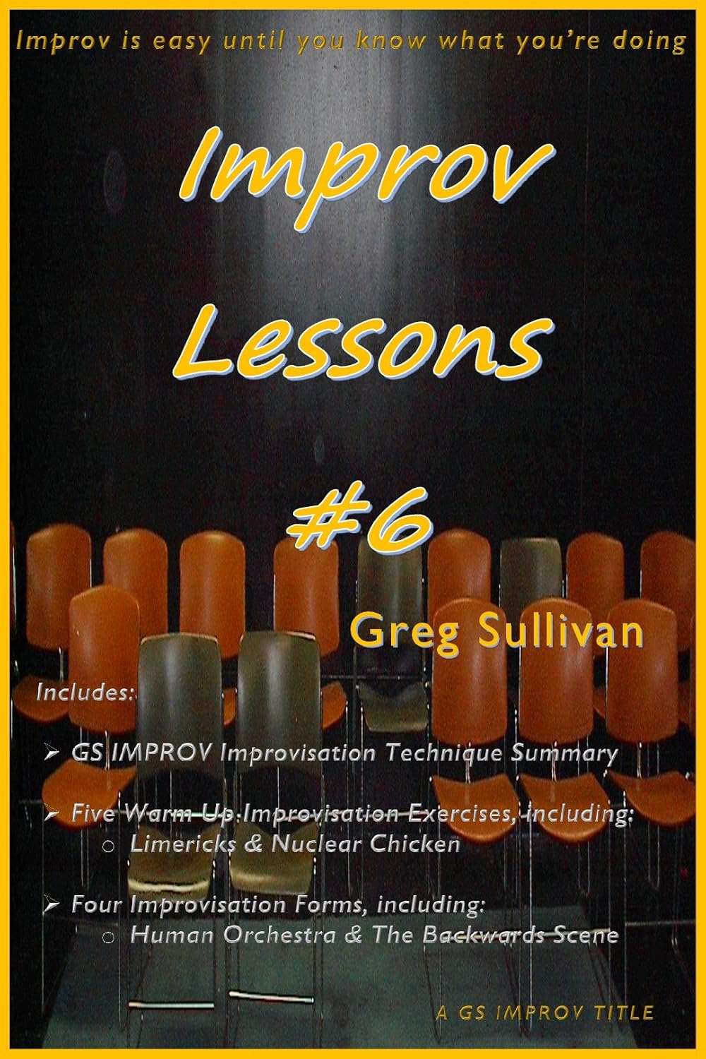 Improv Lessons #6 (A GS Improv Title, Book #) - Kindle edition by ...