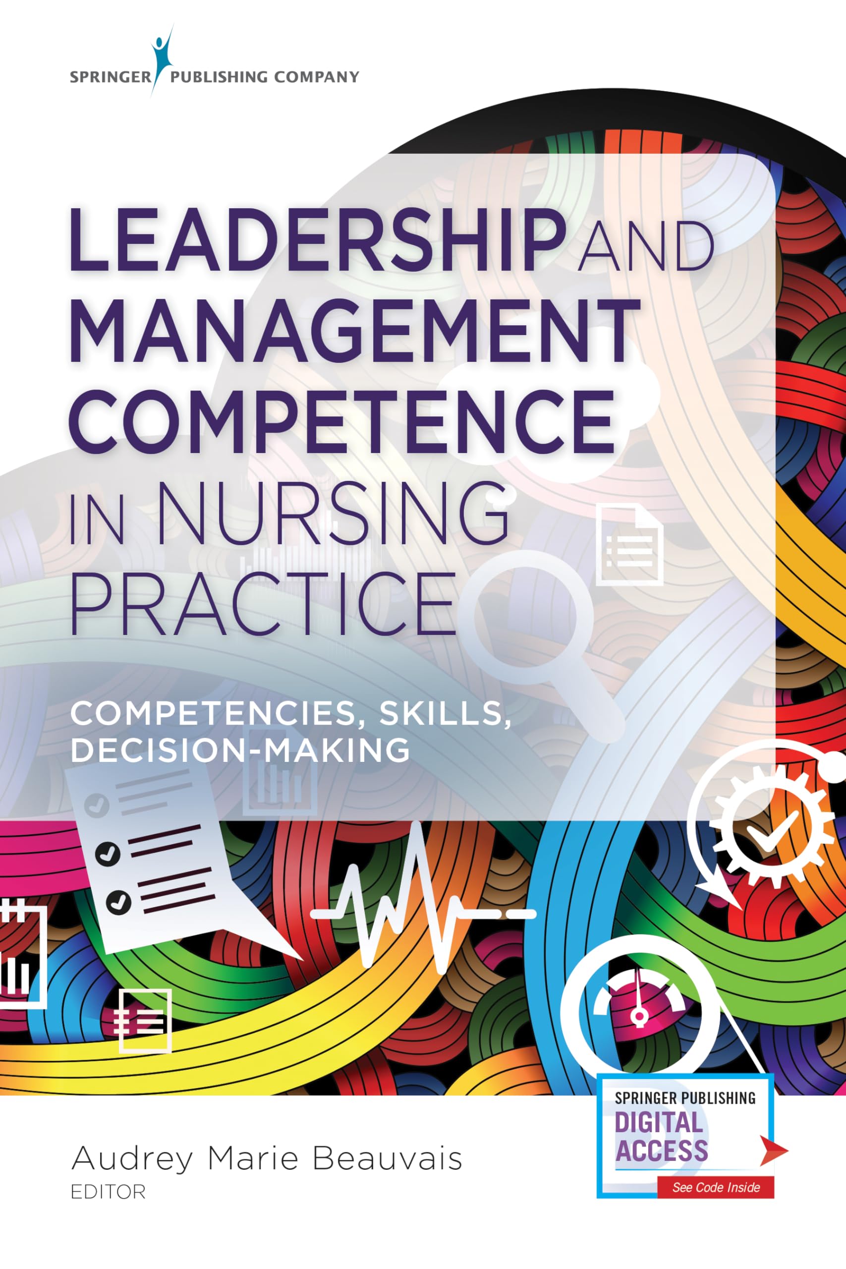 Leadership and Management Competence in Nursing Practice: Competencies ...