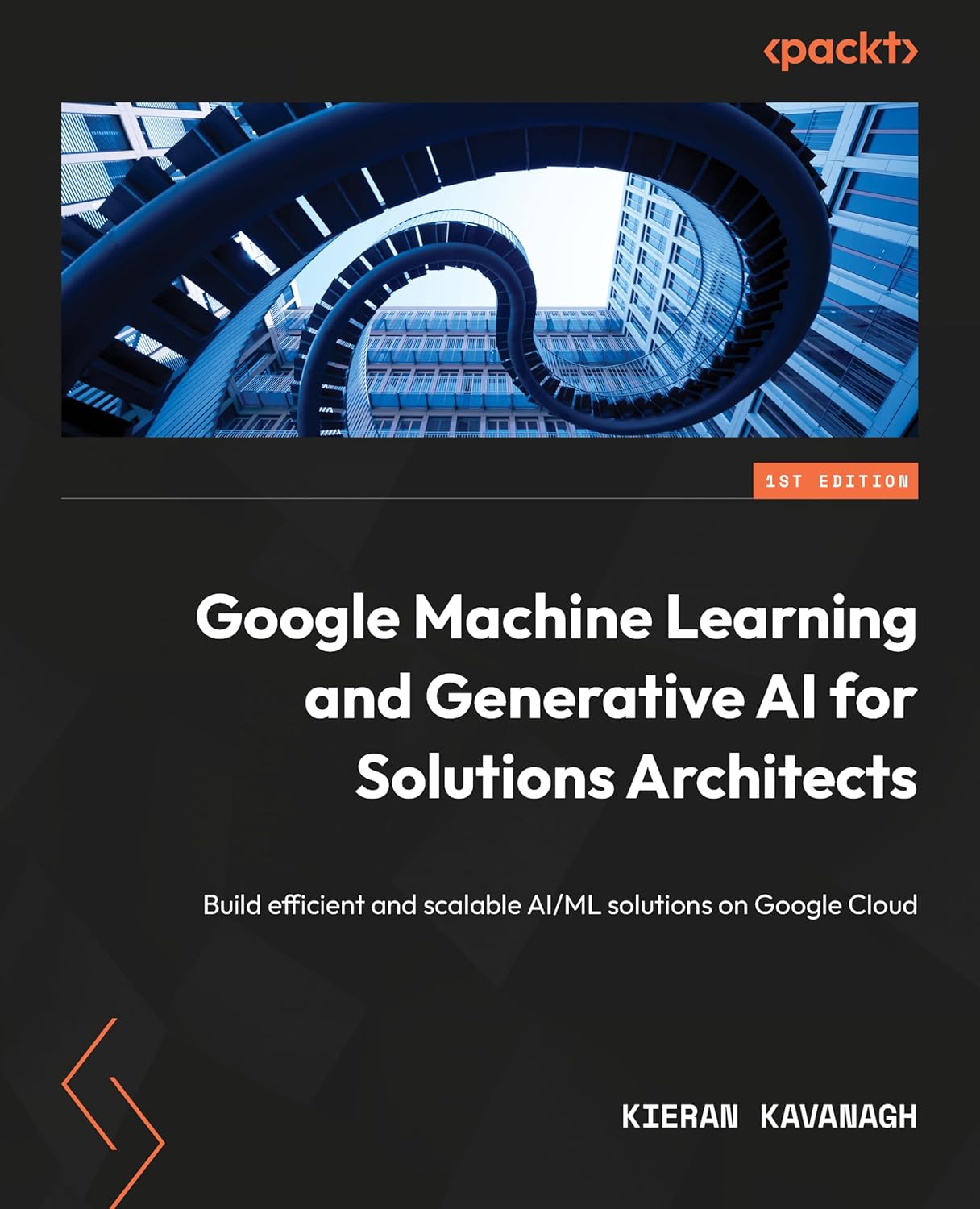 Google Machine Learning and Generative AI for Solutions Architects ...