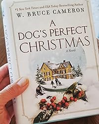 Amazon.com: A Dog's Perfect Christmas: 9781250163585: Cameron, W. Bruce: Books