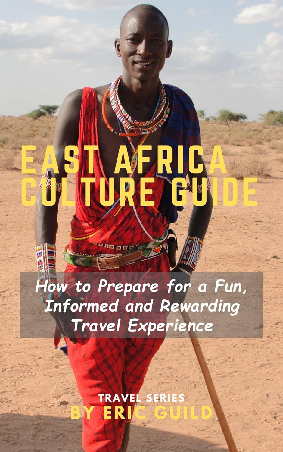 Amazon.com: East Africa Culture Guide : How to Prepare for a Fun ...