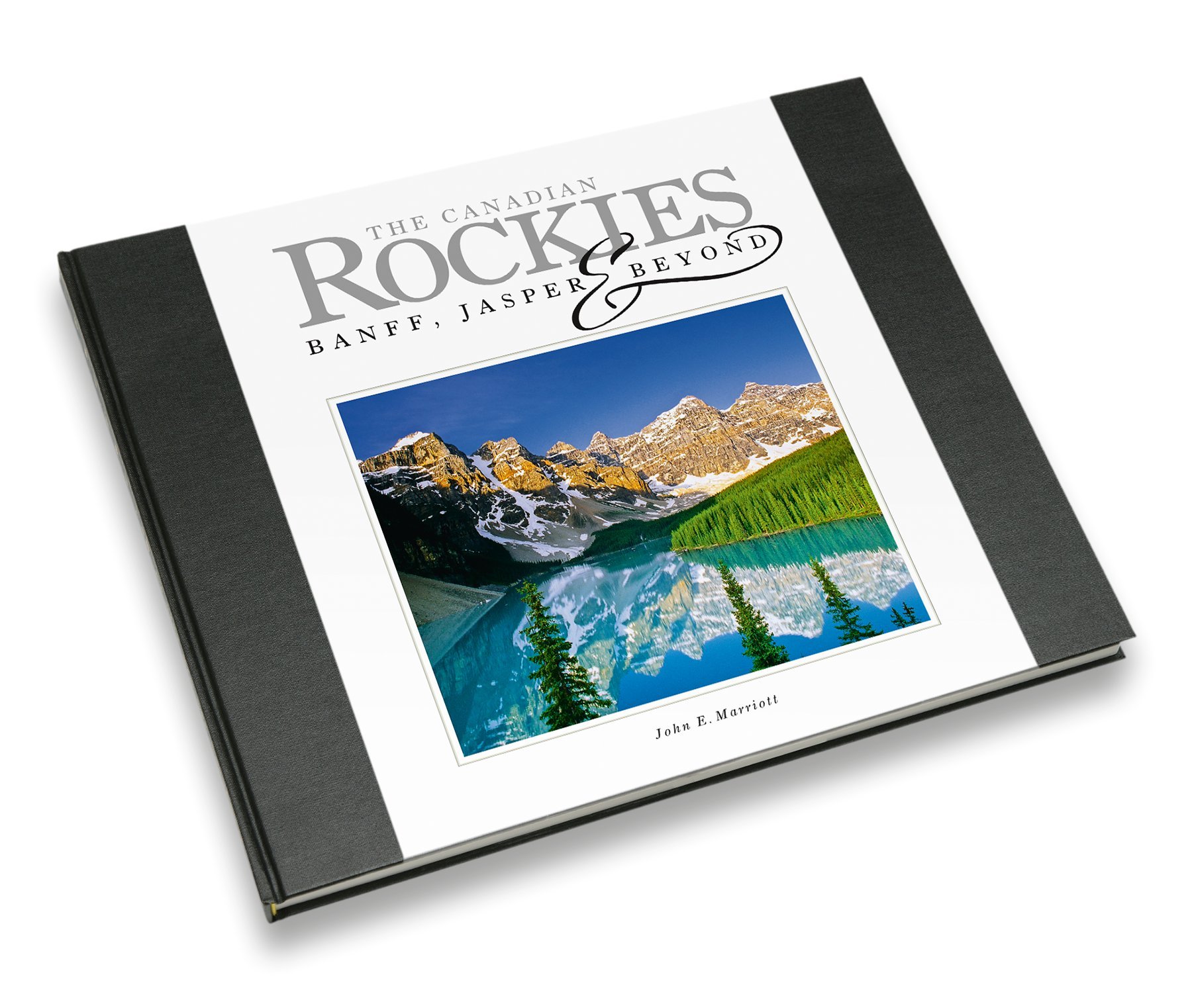 Amazon.com: The Canadian Rockies: Banff, Jasper & Beyond: 9781894768030 ...