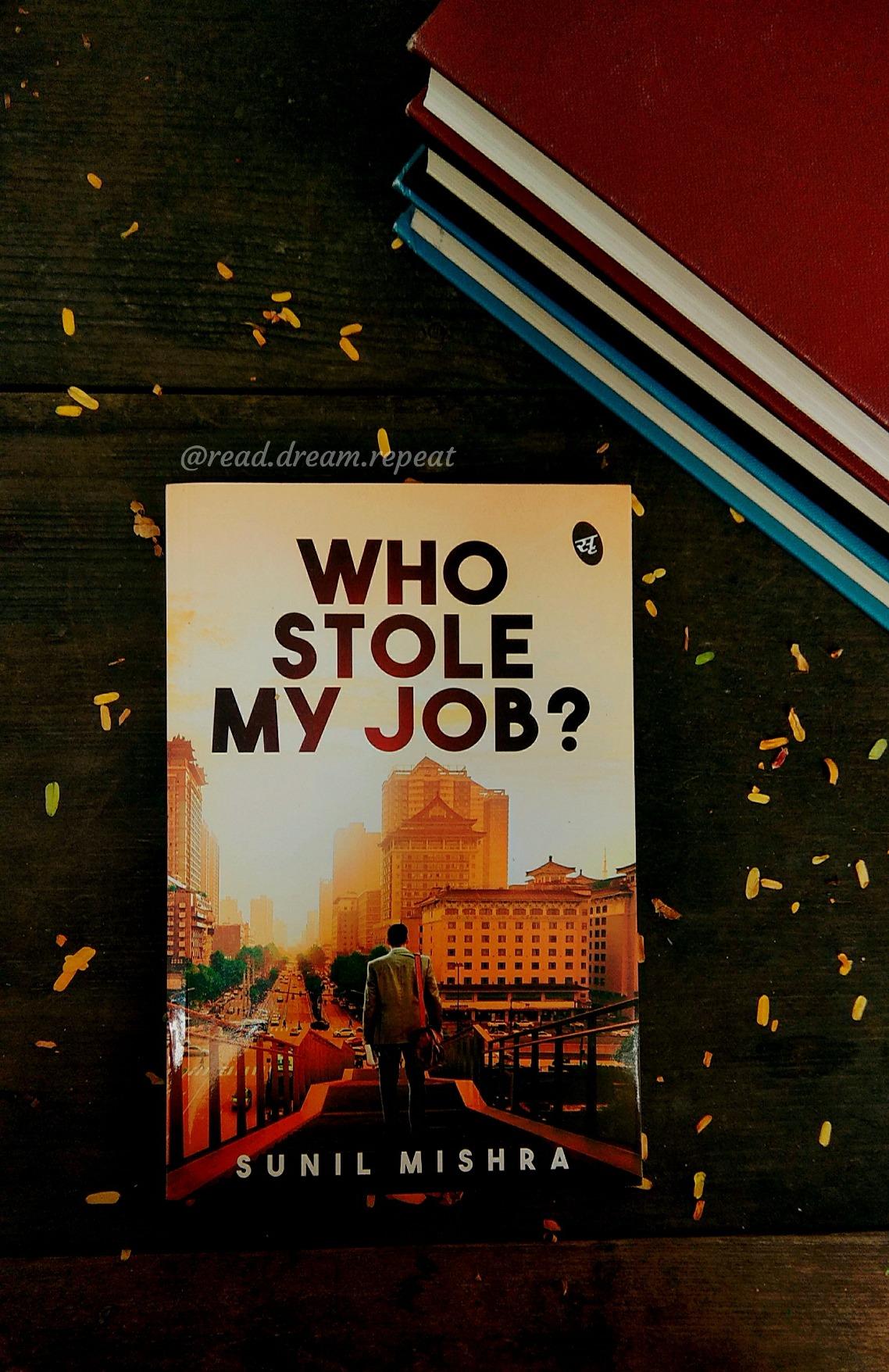 Buy Who Stole My Job? Book Online at Low Prices in India | Who Stole My ...