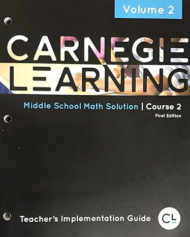 Carnegie Learning Middle School Math Solution Course 2 Teacher's ...