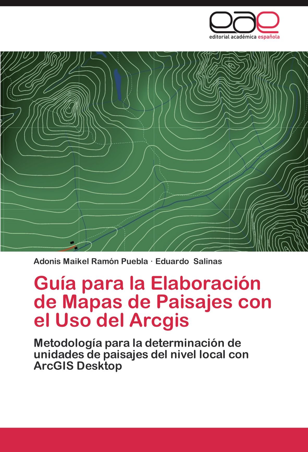 Buy Guia Para La Elaboracion de as de Paisajes Con El USO del Arcgis Online at desertcartINDIA