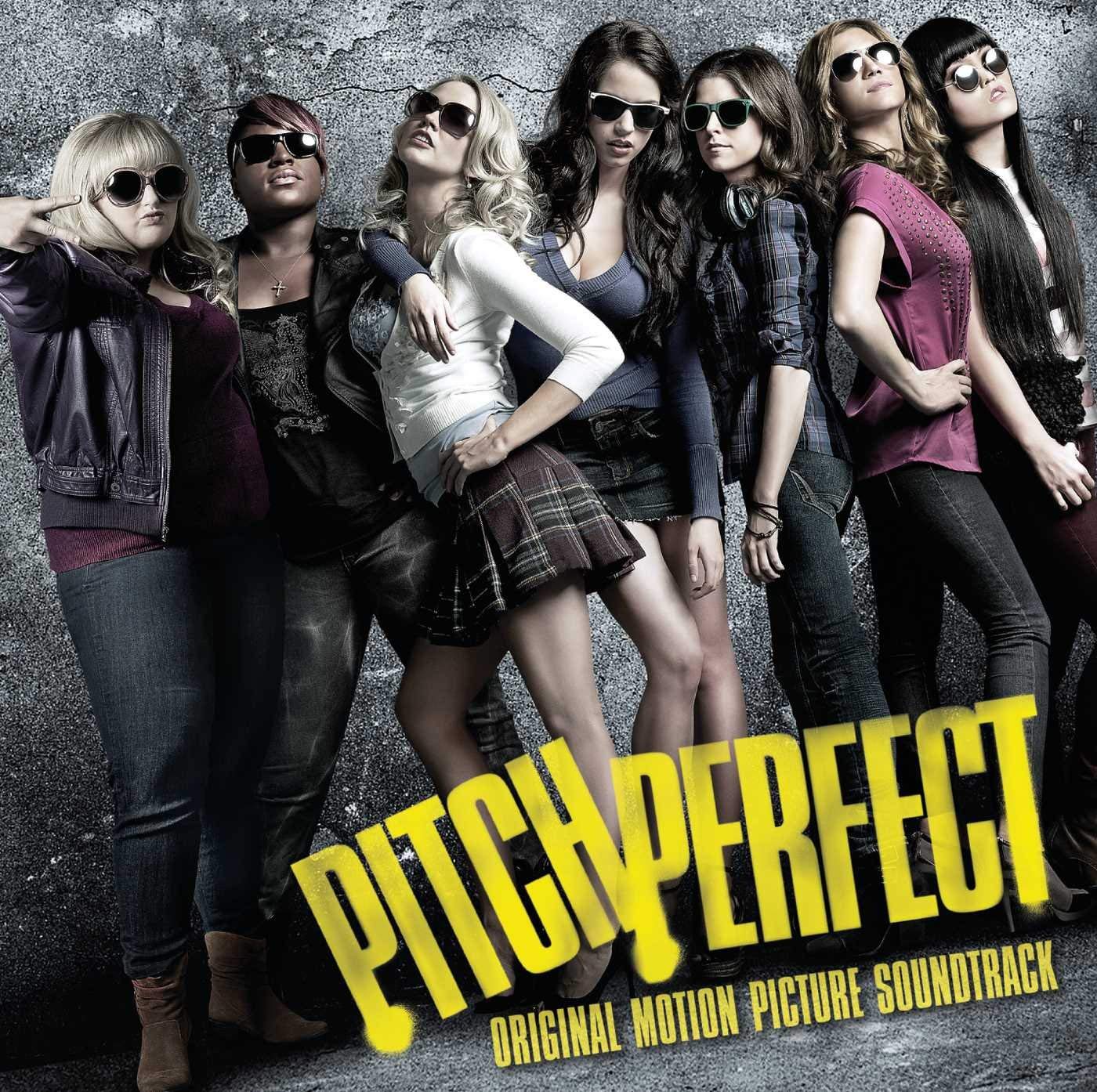 Various Artists - Pitch Perfect (Original Motion Picture Soundtrack ...