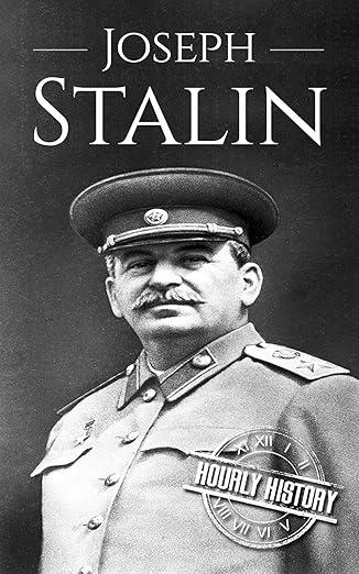 Amazon.com: Joseph Stalin: A Life From Beginning to End (World War 2 ...